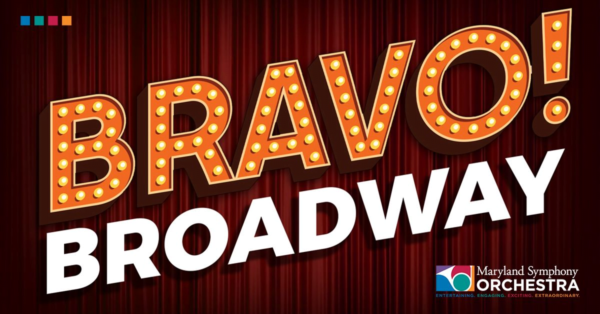 Maryland Symphony Orchestra “BRAVO! Broadway” Concert | Downtown Frostburg